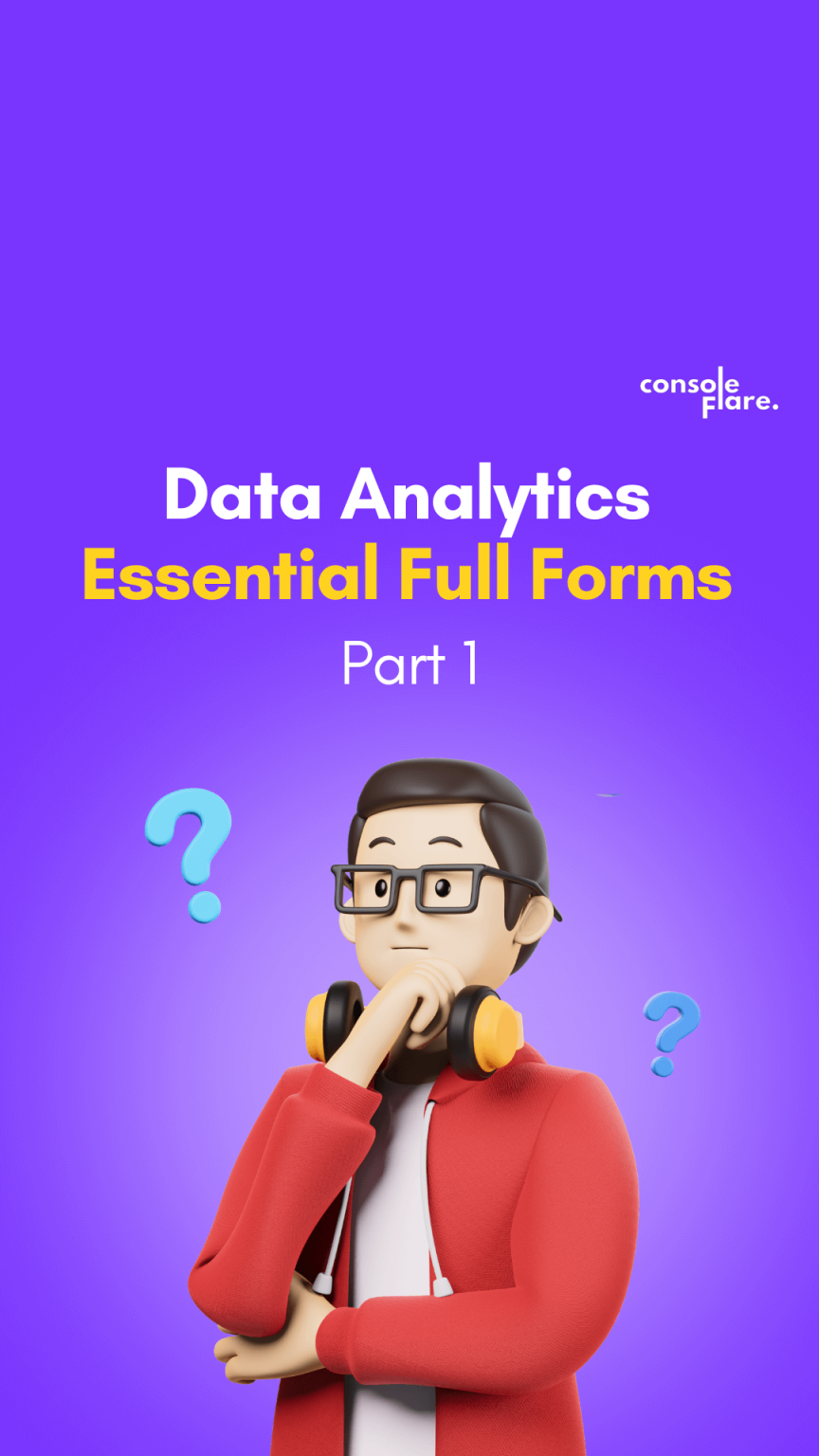 50 Data Science Acronyms and Their Full Forms - Console Flare Blog