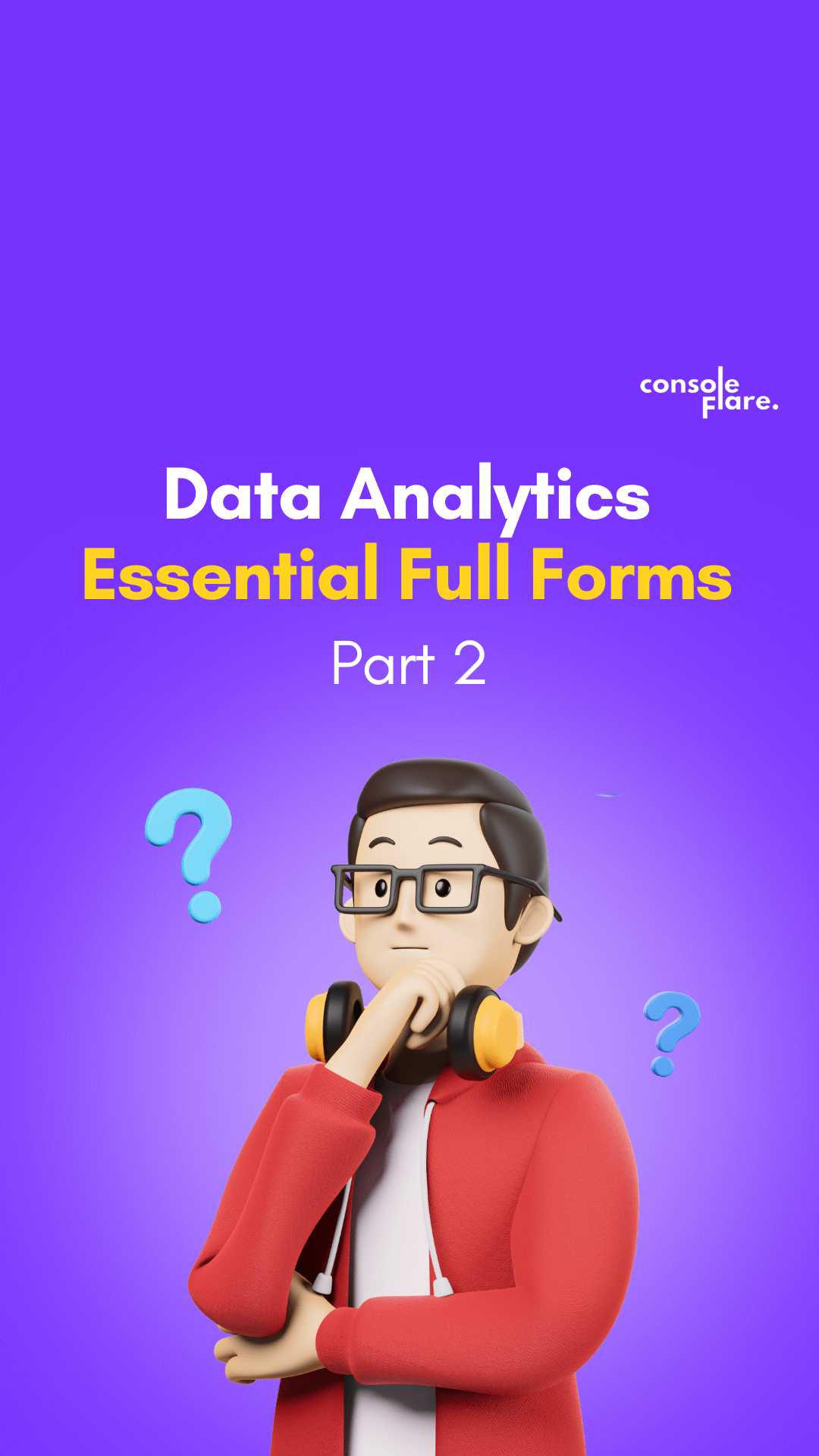 50 Data Science Acronyms and Their Full Forms - Console Flare Blog