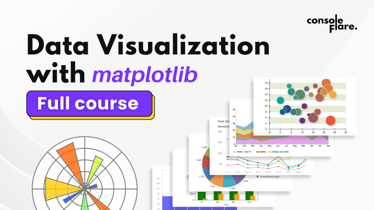Matplotlib Full Tutorial A Complete Guide To Data Visualization In Python Console Flare Blog