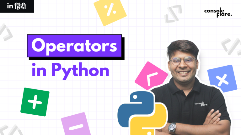 Python Operators Explained with Easy Examples - Console Flare Blog